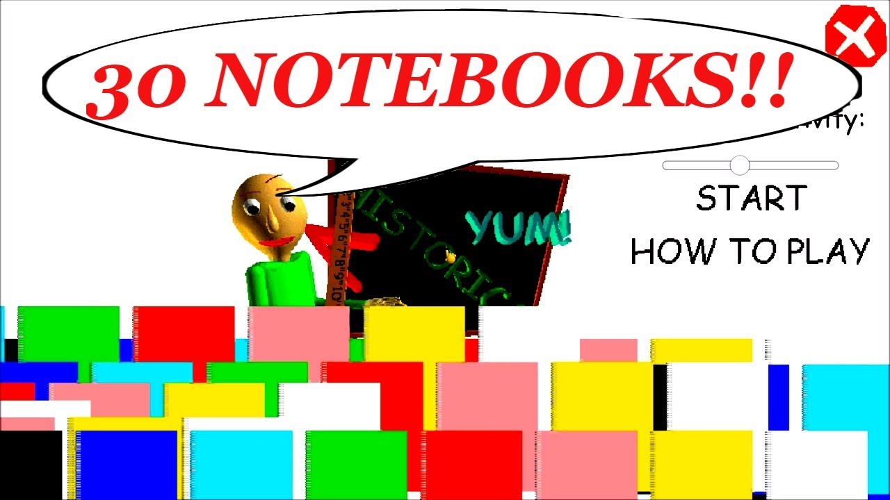 30 NOTEBOOKS!! 30 NOTEBOOKS!! I HAVE TO PICK UP 30 NOTEBOOKS?? | Baldi ...