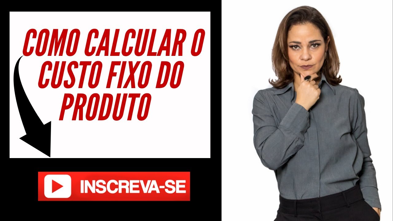 Como Calcular Custo Fixo no Preço - YouTube