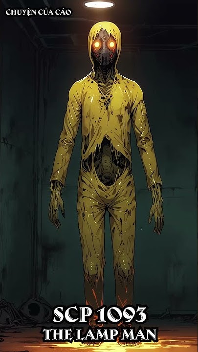 SCP 1093 - Thực Thể Với Chiếc Đầu Phát Sáng #scp #creepypasta - YouTube