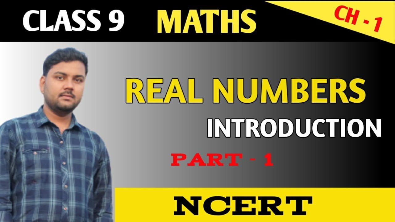 Real Numbers | Class 9 Maths Chapter 1 | Class 8 Maths | Number System ...