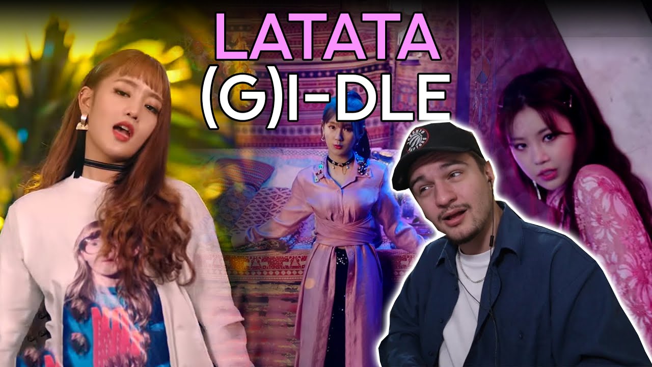 Reacting to (G)I-DLE ((여자)아이들) _ LATATA [MV] | this was their debut ...