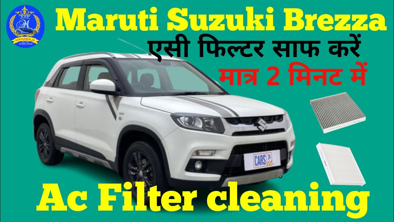 Maruti Suzuki Brezza Ac filter cleaning how to ac filter clean #auto ...
