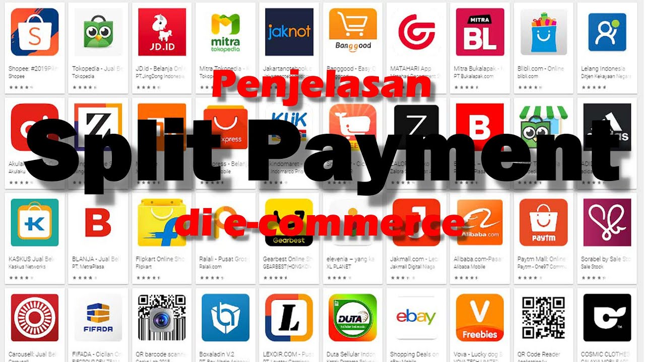 apa itu split payment di tokopedia, shopee, bukalapak, dll - YouTube