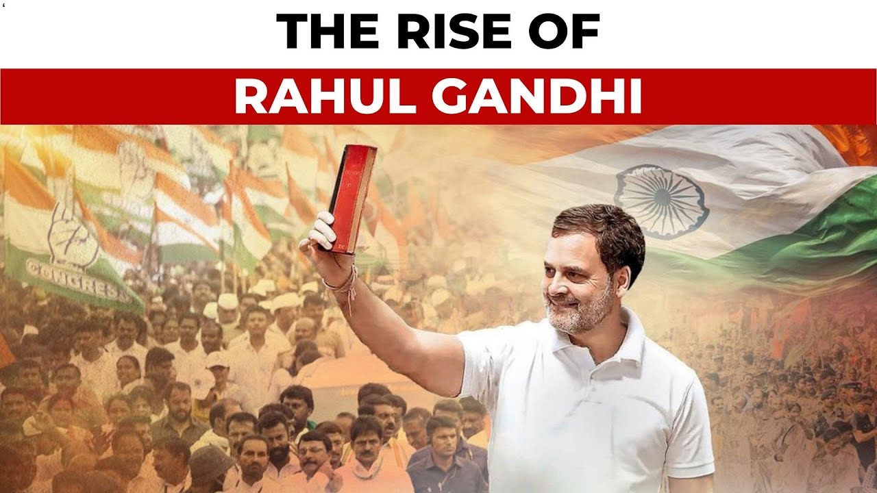 Rise Of Rahul Gandhi From Being Called 'Pappu' To Becoming The 'Leader ...