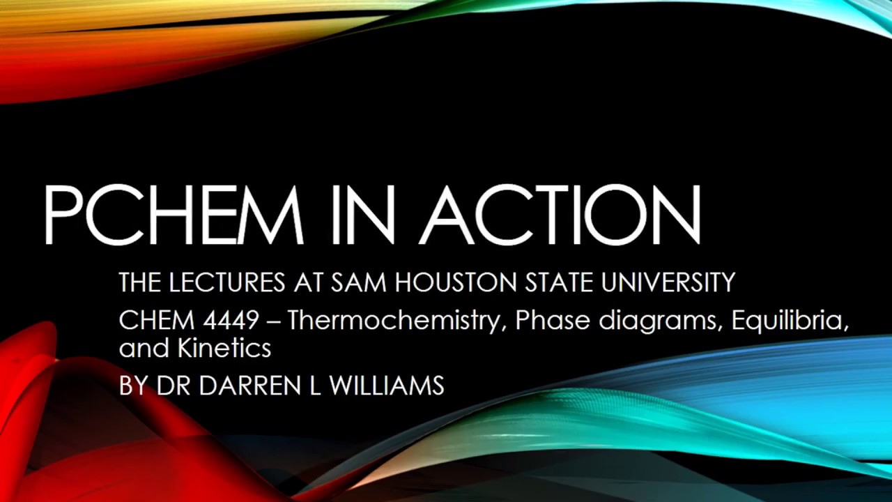 Pchem II Lec 23 - YouTube