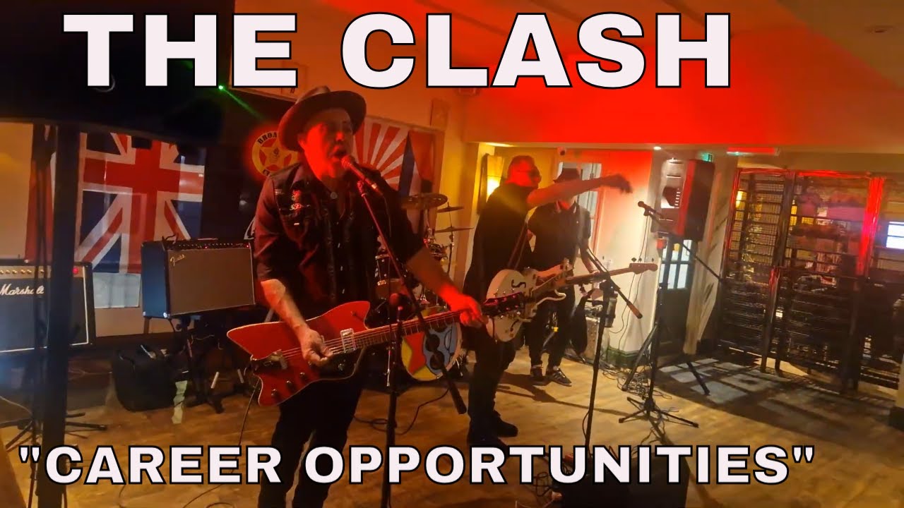 Career Opportunities (The Clash Cover) - Broadway Clash LIVE UK - Punk ...