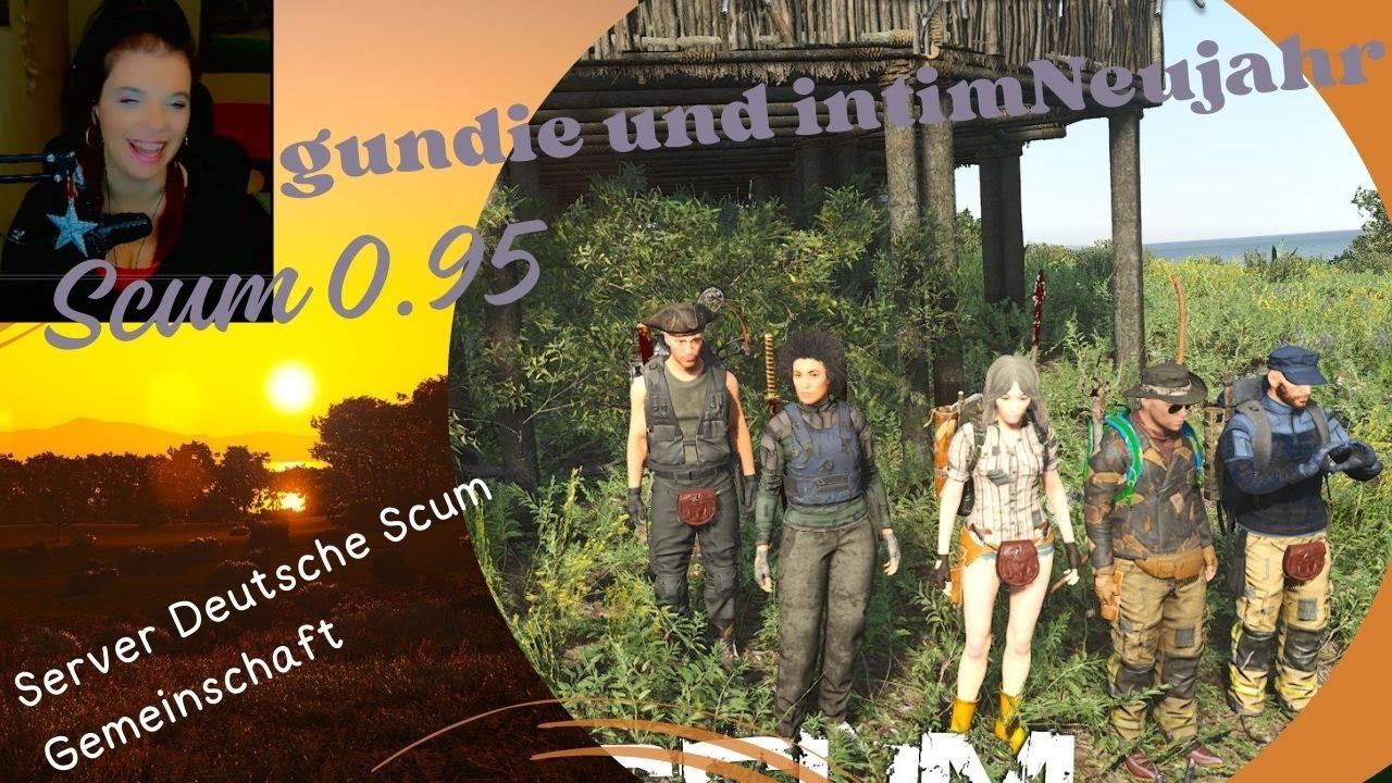 Scum 0.95 gundie und intimNeujahr Server Deutsche Scum Gemeinde Folge 1 ...
