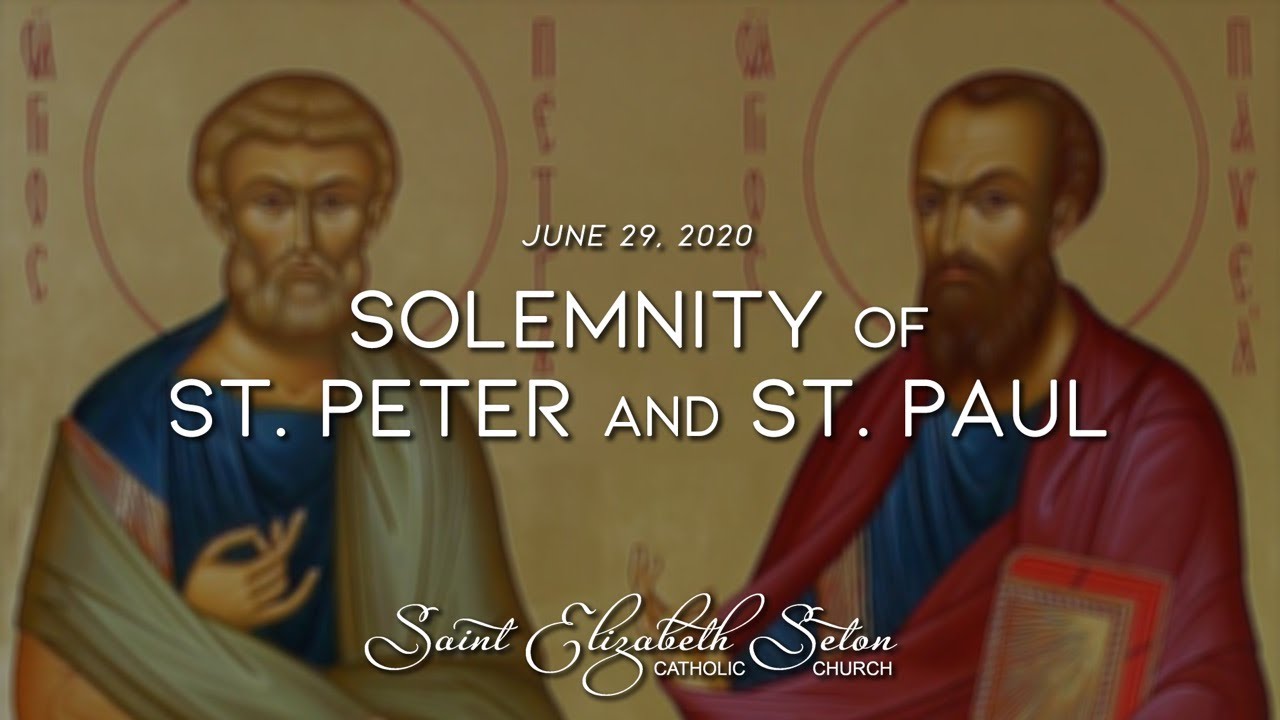 Mass - Solemnity of Saint Peter & Saint Paul - YouTube