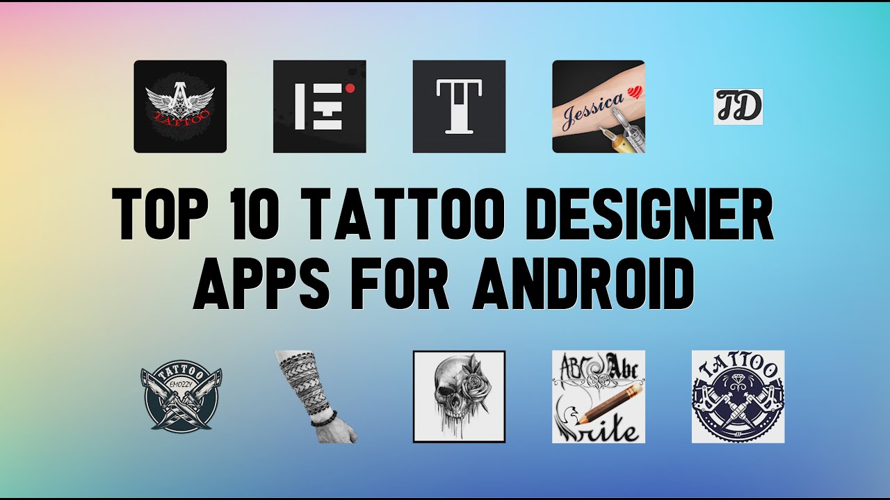 Top 10 Best Tattoo designer Apps For Android - YouTube