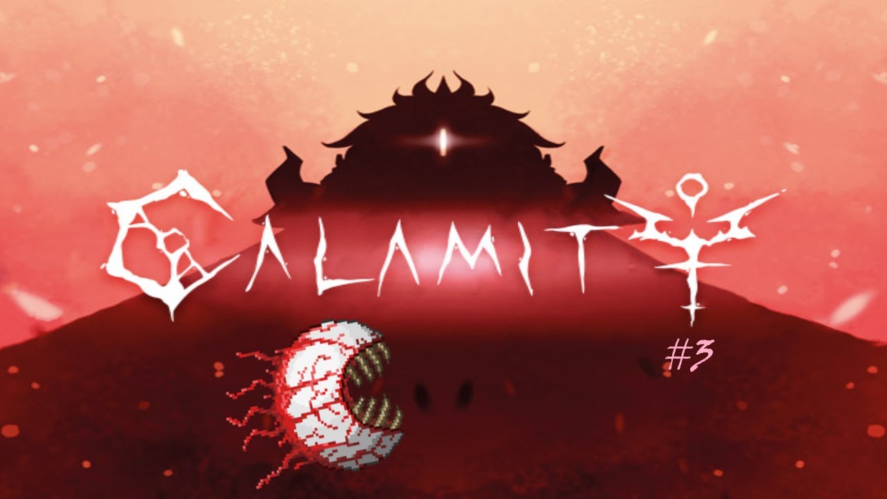 Calamity Infernum - Eye Of Cthulhu (#3) - YouTube