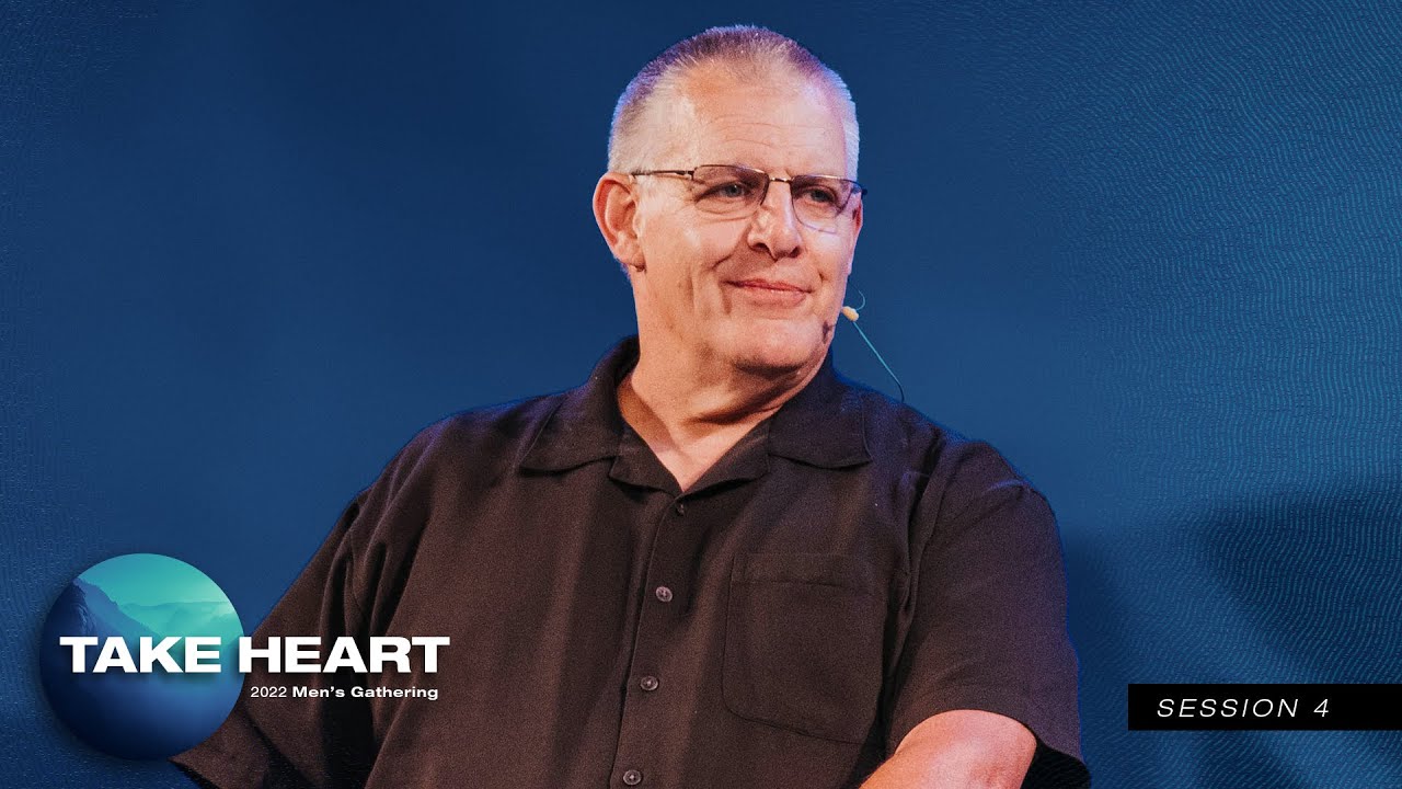 Men's Gathering - Take Heart | Pastor Jeff Johns | Session 4 - YouTube