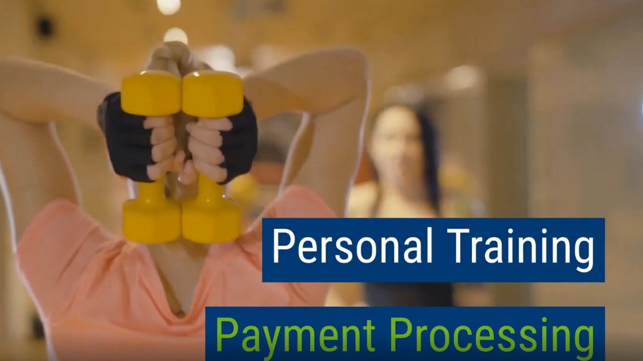 Personal Training Payment Processing: The Basics - YouTube