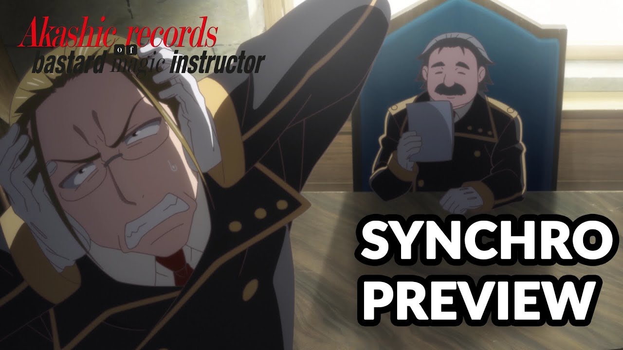 Synchro-Preview: Akashic Records of the Bastard Magic Instructor - Clip ...