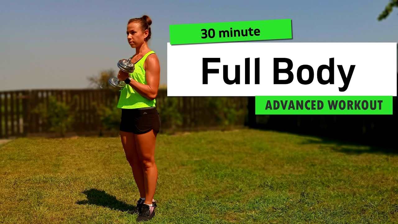 Full Body Dumbbell Workout - ADVANCED COMPLEX - 30 min / Тренировка ...