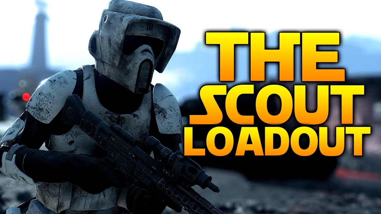 Star Wars Battlefront: THE SCOUT LOADOUT (Choose My Loadout) - YouTube
