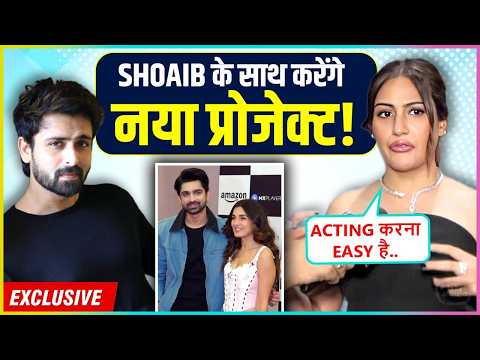 Surbhi Chandna On CLASH With Shoaib, Karan PRAISES Abhishek Kumar Says Acting Karna Easy Nahi...