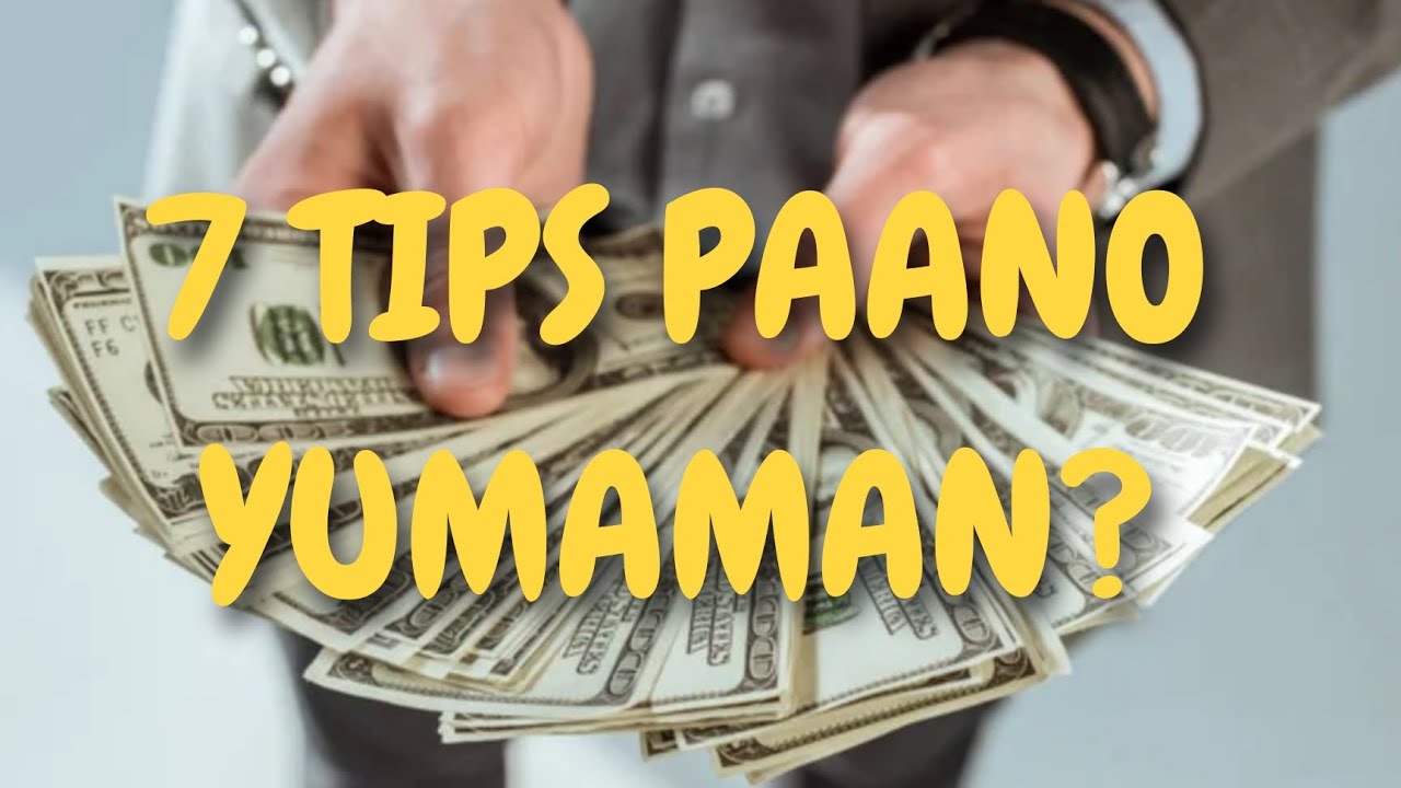 Paano Yumaman o Maging Mayaman? - YouTube