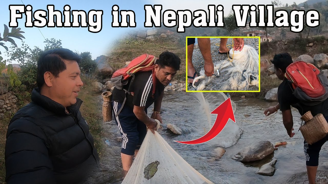 Having fun in village ll Nepali traditional fishing ll By Aadhikhola Tv ...