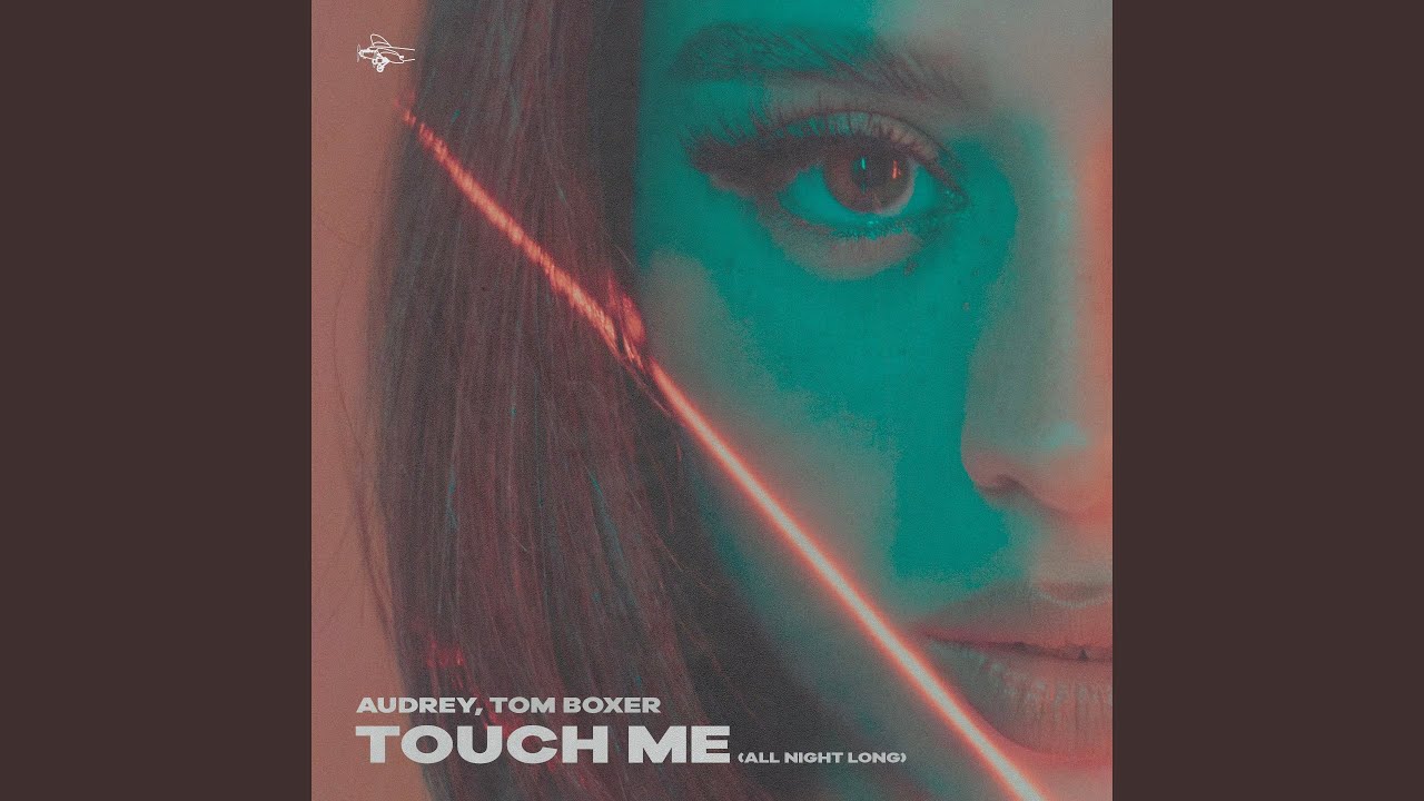 Touch Me (Extended Mix) - YouTube
