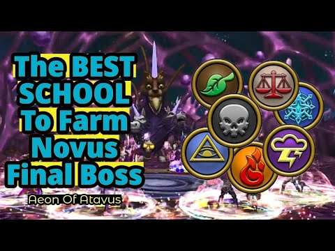 Wizard101: The Best School To Farm Novus Final Boss - Aeon Of Atavus ...