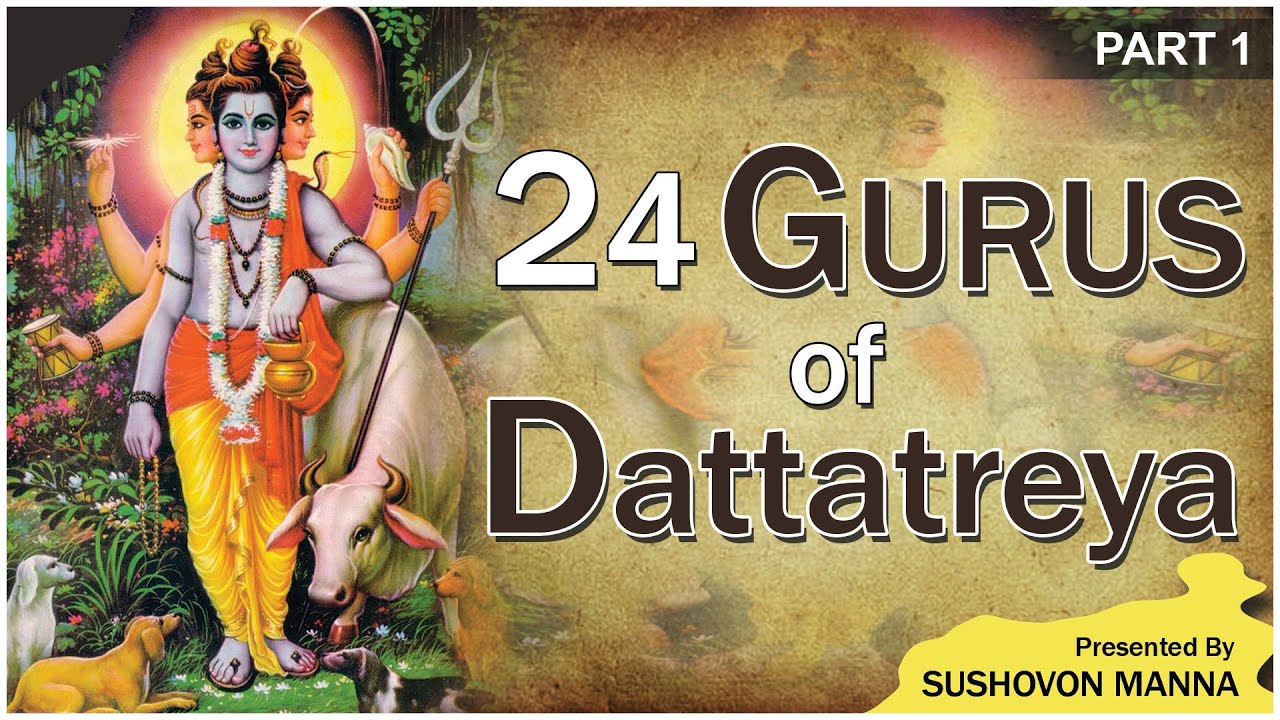 24 Gurus of Dattatreya - YouTube