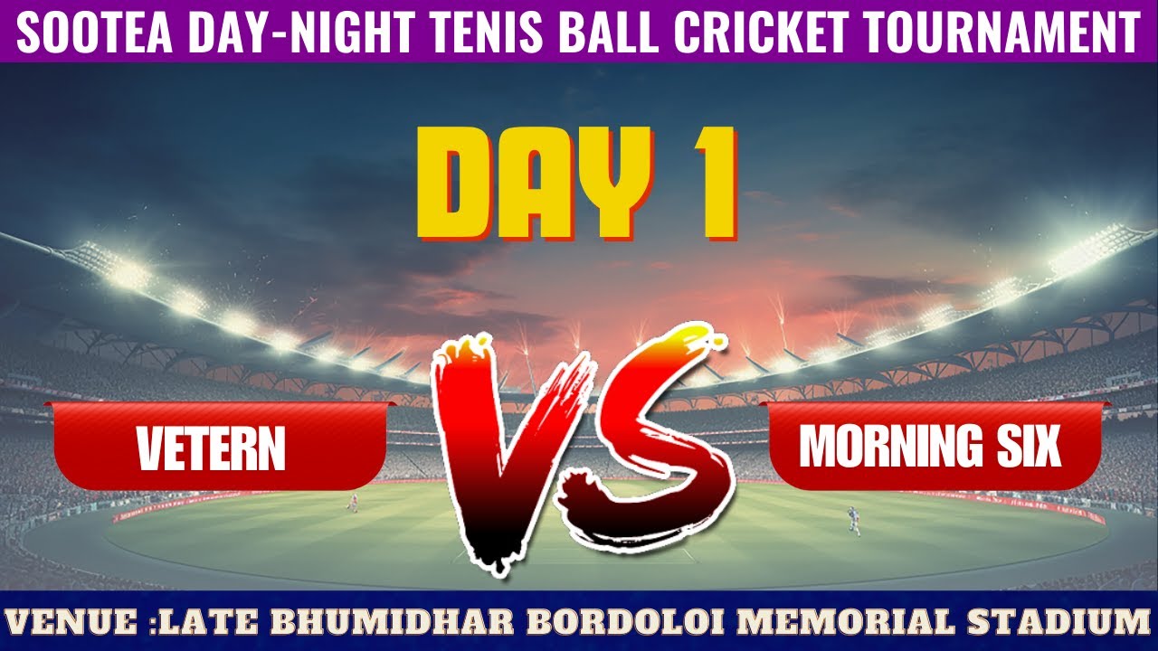 SOOTEA DAY-NIGHT CRICKET TOURNAMENT || FIRST MATCH || SOOTEA || ASSAM # ...
