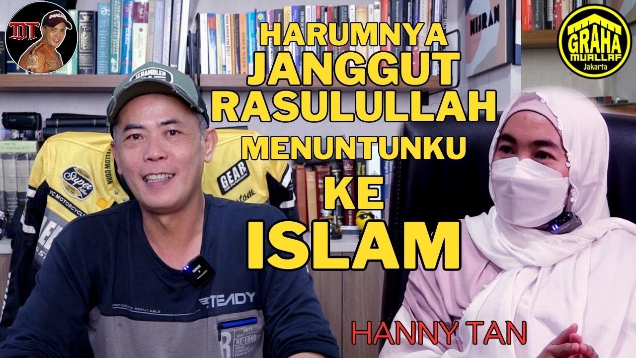 HARUMNYA JANGGUT RASULULLAH MENUNTUNKU KE ISLAM - HANNY TAN - YouTube