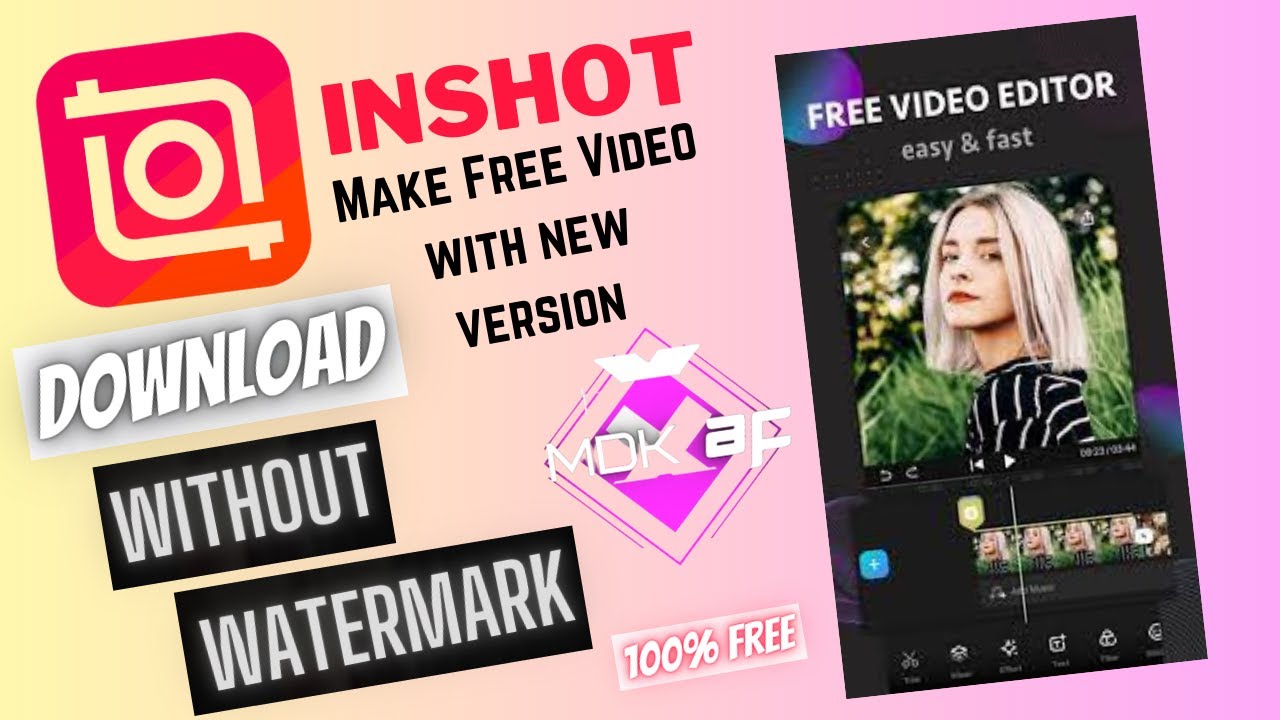 How To Download InShot Without Watermark _ How To Remove Watermark ...