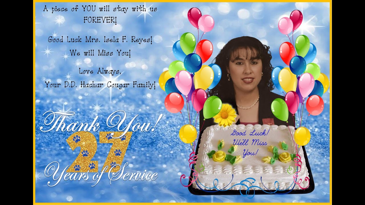 Best Wishes Mrs. Isela Reyes! - YouTube