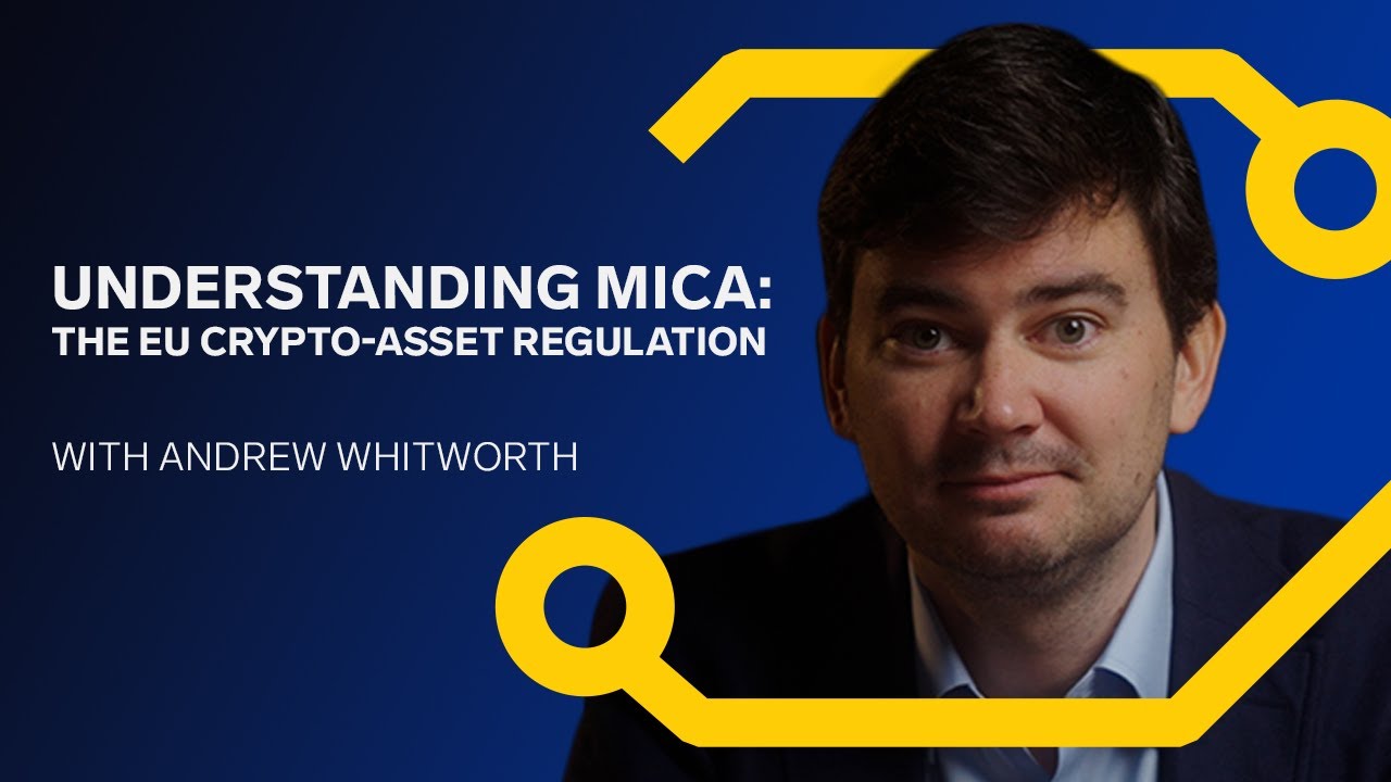 HDIW | Understanding MiCA: the EU Crypto-Asset Regulation - Andrew ...