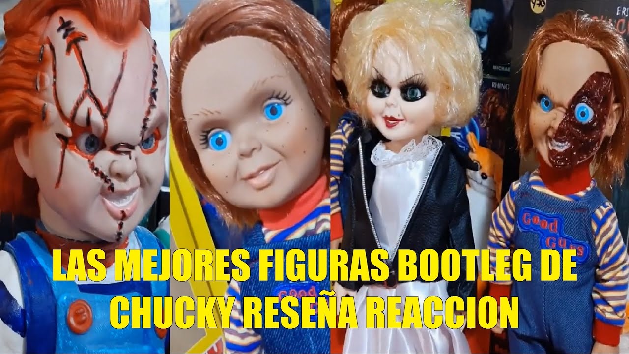 LAS MEJORES FIGURAS BOOTLEG DE CHUCKY RESEÑA REACCIÓN - YouTube