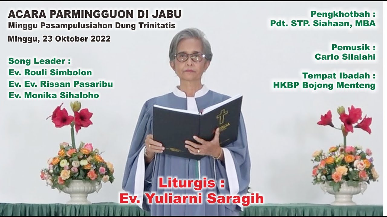 Minggu Kesembilanbelas Sesudah Trinitatis, 23 Oktober 2022,“IKUT ...