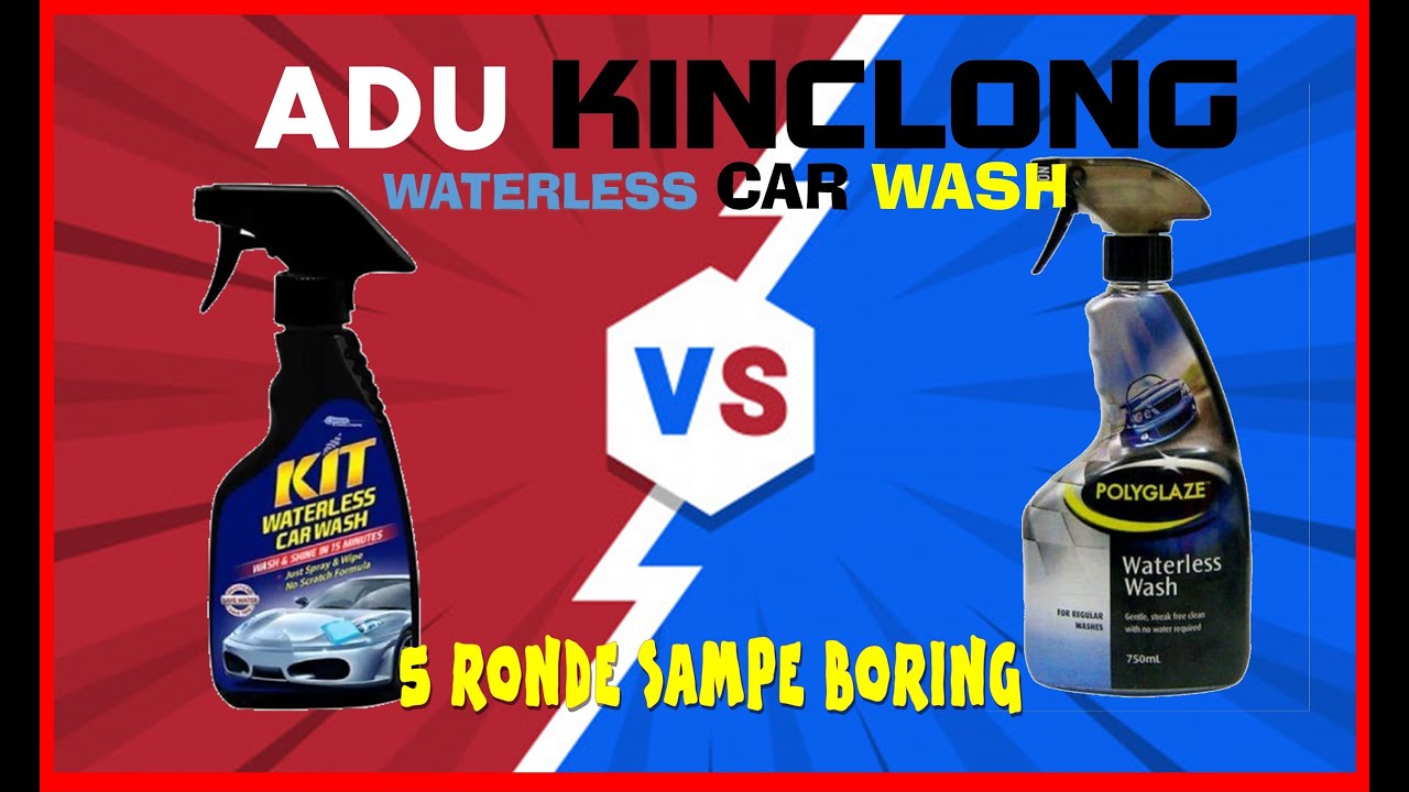 Uji Kilap Kit Waterless Car Wash VS Polyglaze Waterless Wash, Mana Yang ...