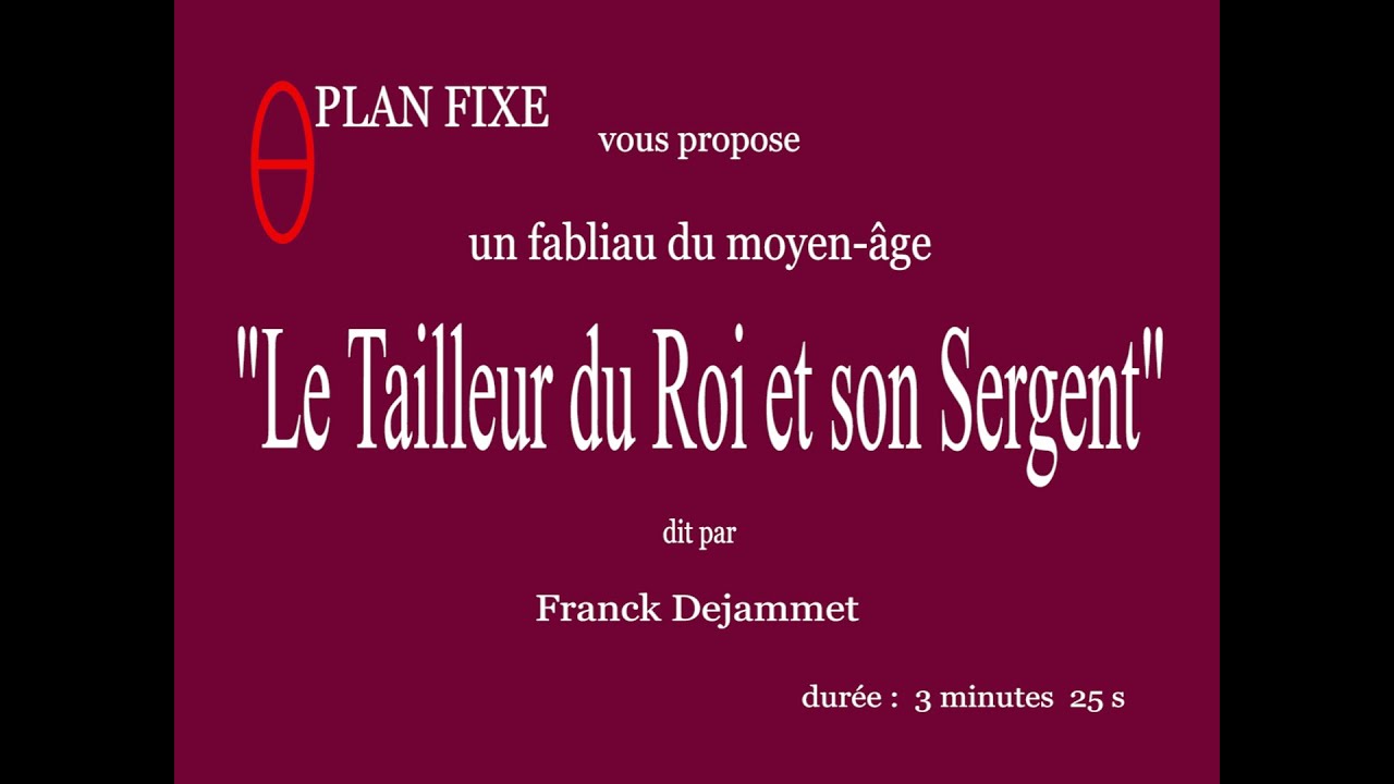 Fabliau " Le Tailleur du Roi et son Sergent". - YouTube