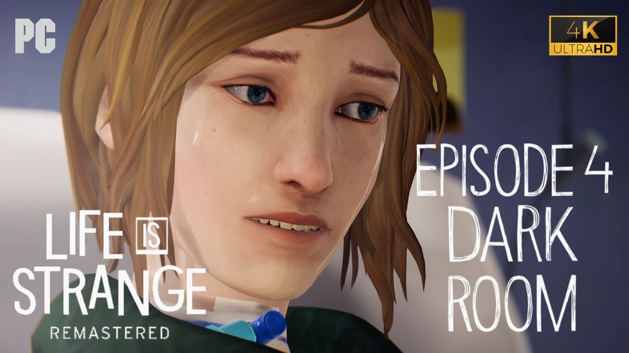 Life is Strange: Remastered - 4K Gameplay - Episode 4: Dark Room - YouTube