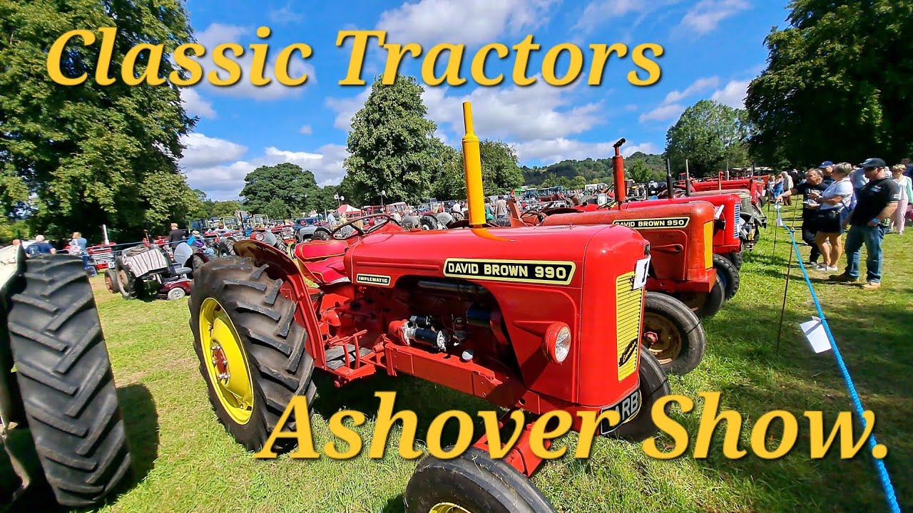 Classic Tractors @Ashover Country Show - YouTube