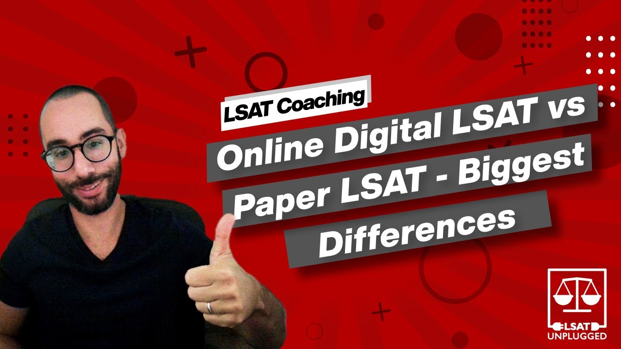 Online Digital LSAT vs Paper LSAT - Biggest Differences - YouTube