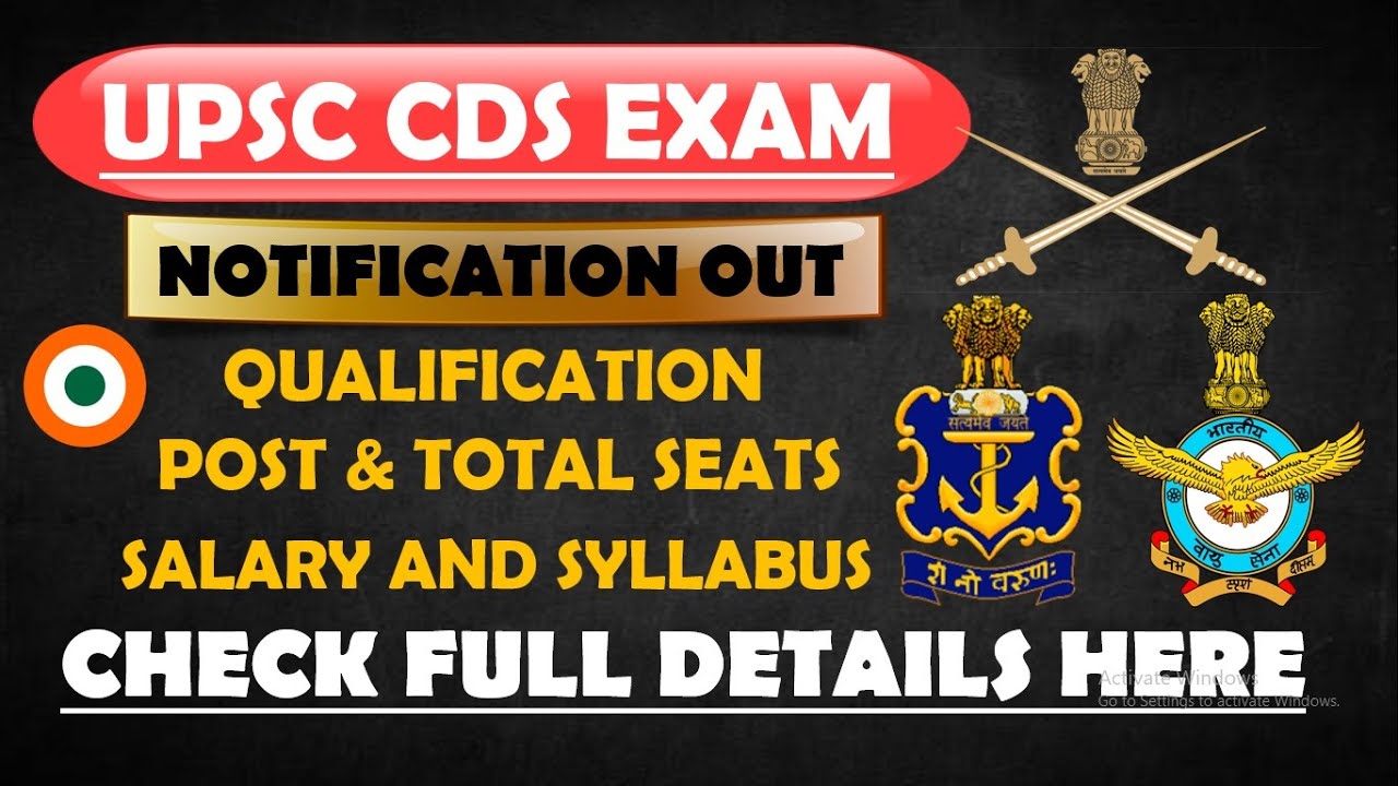 UPSC CDS Exam Recruitment 2021 for Officers | Seats | Salary | Syllabus ...
