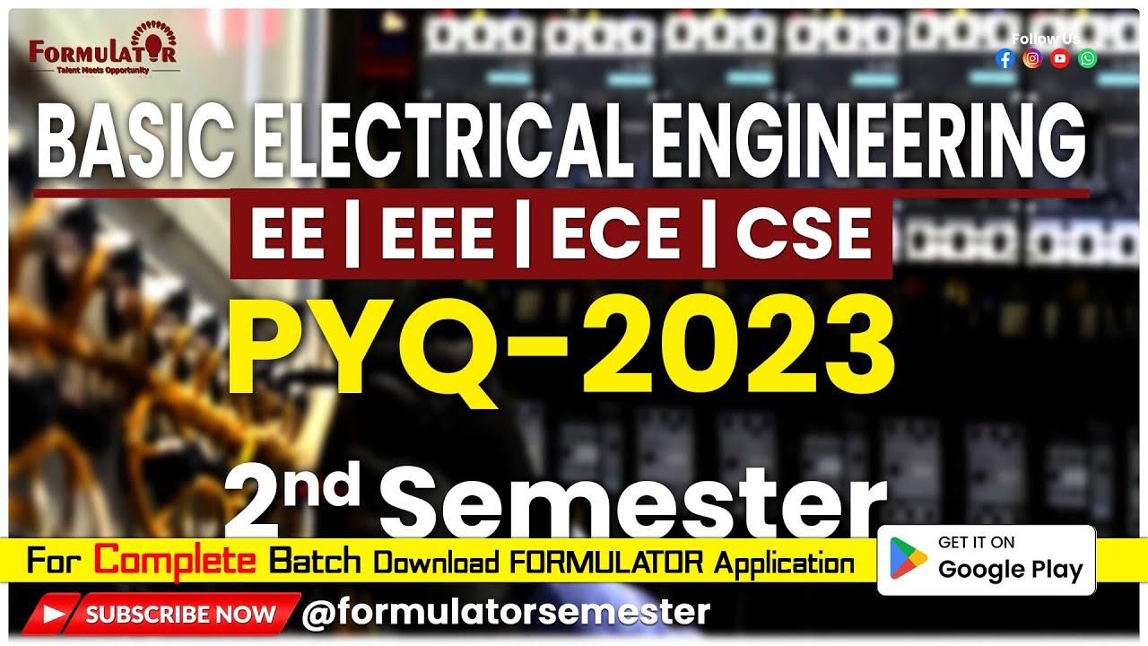 PYQ-2023 | Basic Electrical Engineering | 2nd Sem | BEU | EE | EEE ...