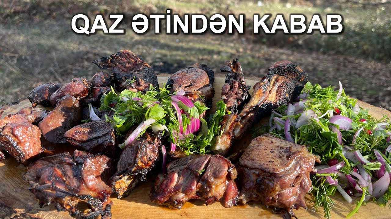Qaz Əti Kababı/Goose Meat Kebab(Azerbaijani Food in Nature) - YouTube