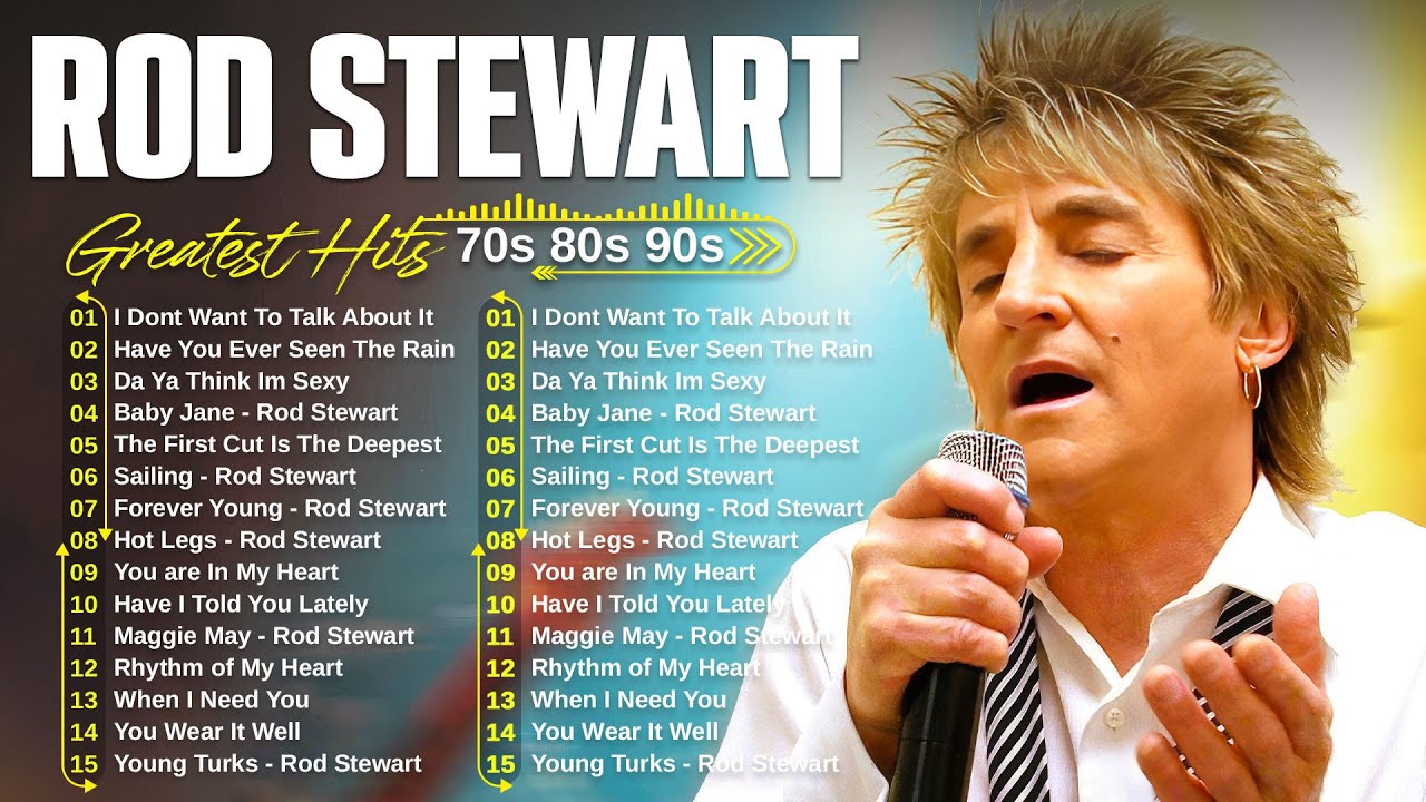 Best Songs Rod Stewart Greatest Hits Full Album ⭐ The Best Soft Rock Of ...