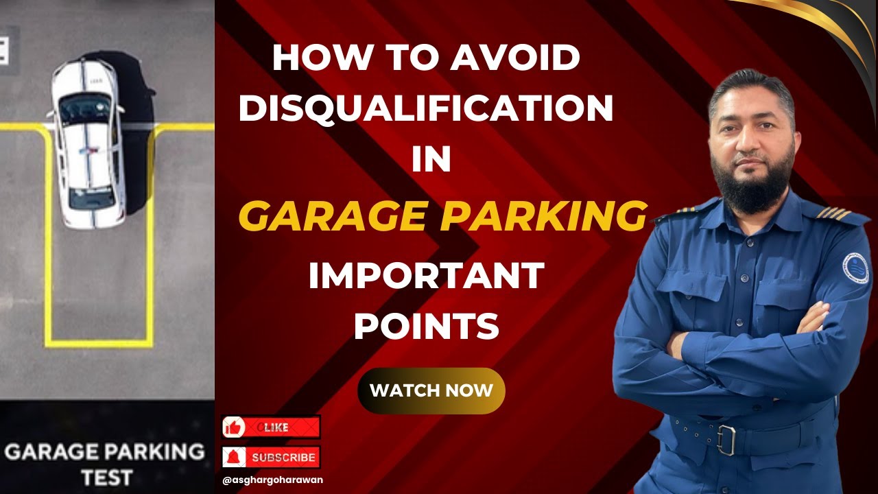RTA Guide Most Important Point to Pass Your Garage Parking Test Avoid ...