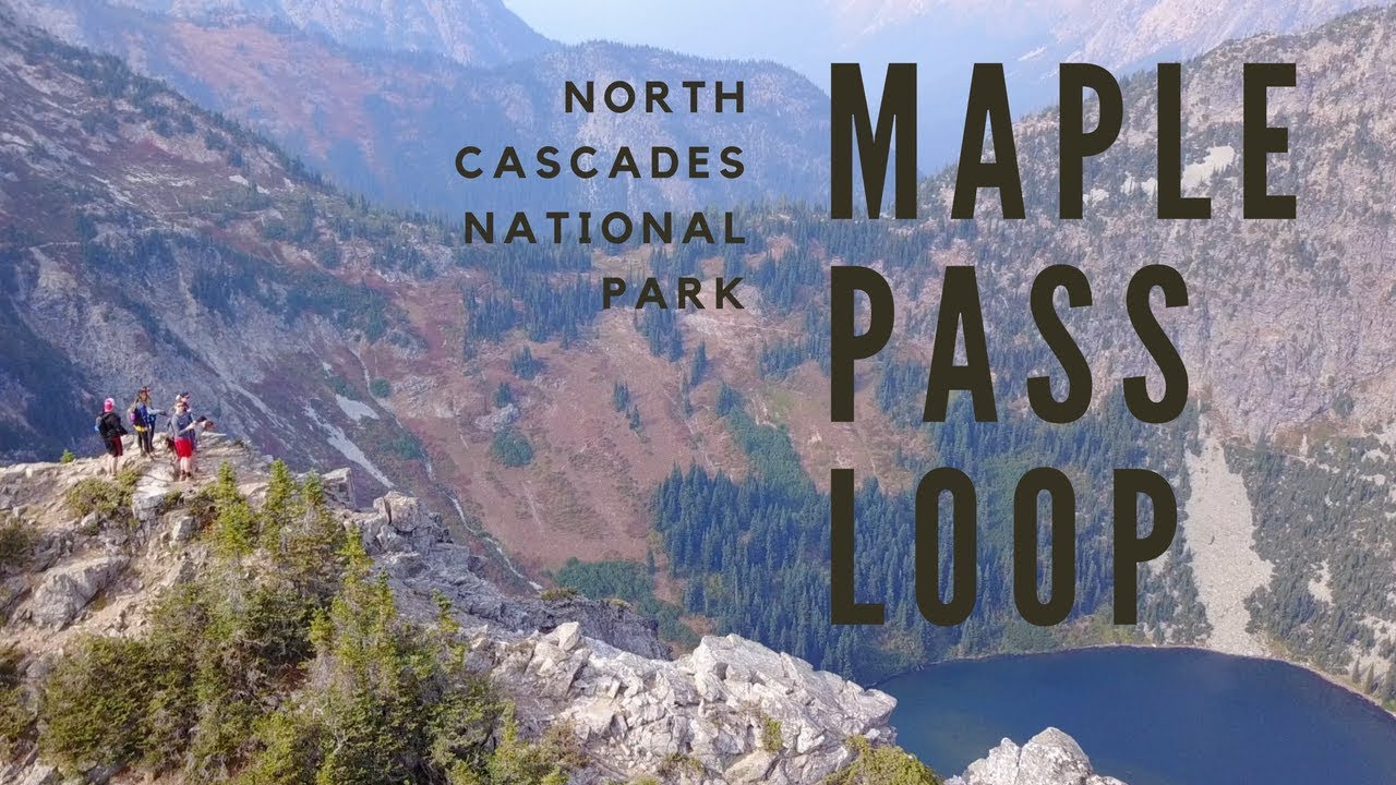 Beautiful Drone Footage | North Cascades | Heather Maple Pass Loop Hike ...