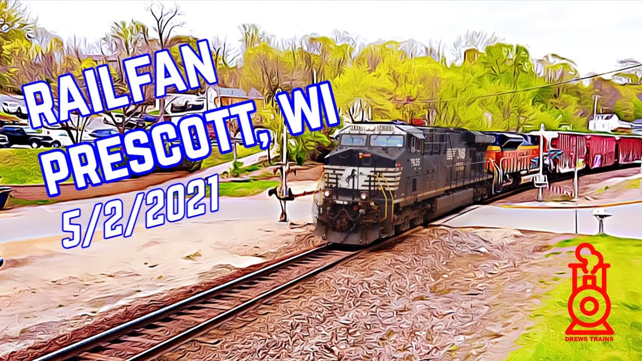 RAILFAN IN PRESCOTT WISCONSIN - DREWS TRAINS RAILFAN - YouTube