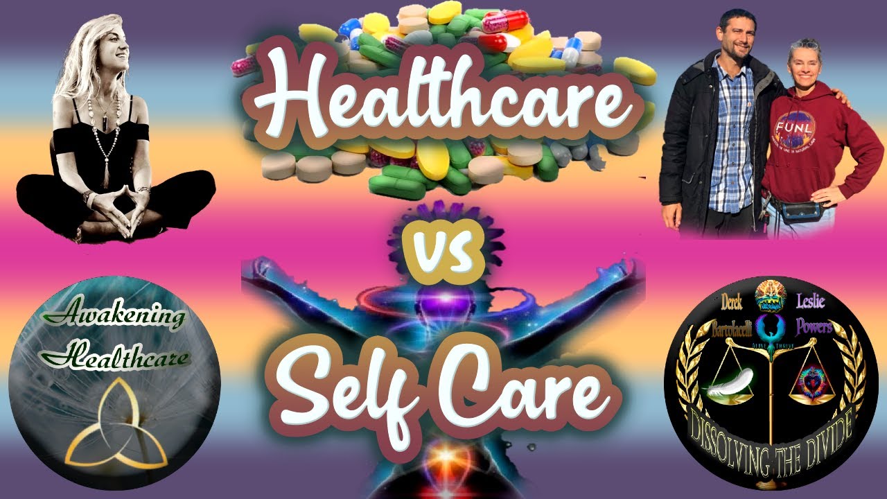 Healthcare vs Self Care with Stephanie MoDavis Dissolving The Divide 11 ...