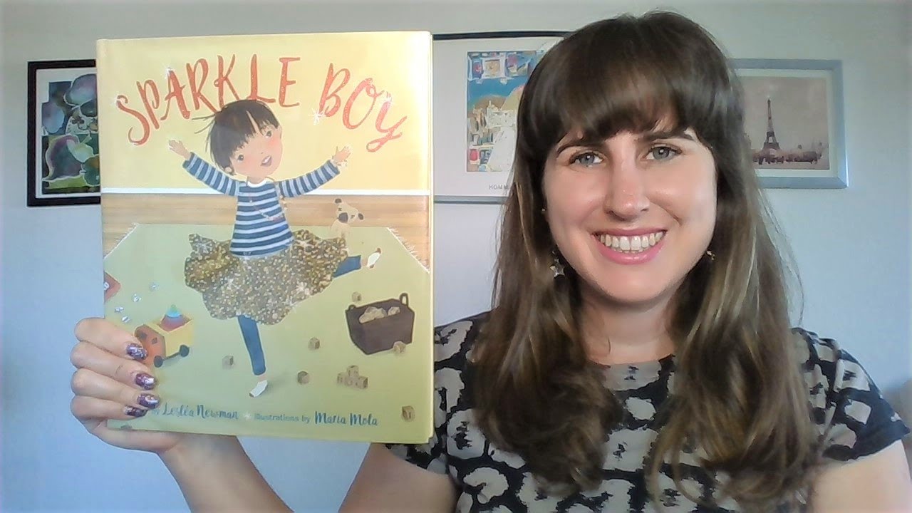 "Sparkle Boy" Read Aloud - YouTube