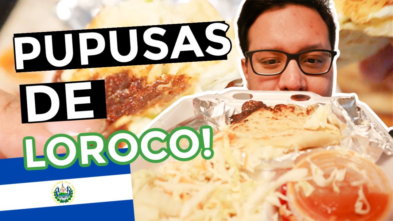 🇸🇻 Pupusas De LOROCO! El Salvadorian STREET FOOD | SALVADORIAN Loroco ...