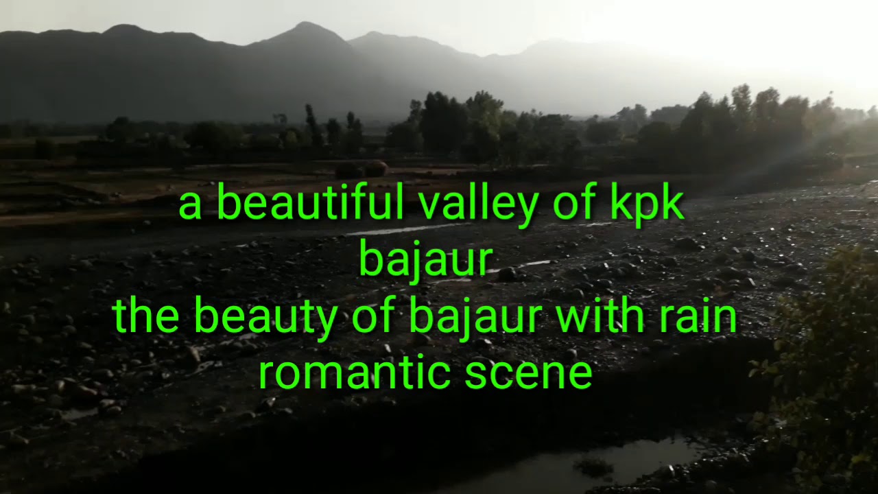 The beauty of bajaur - YouTube