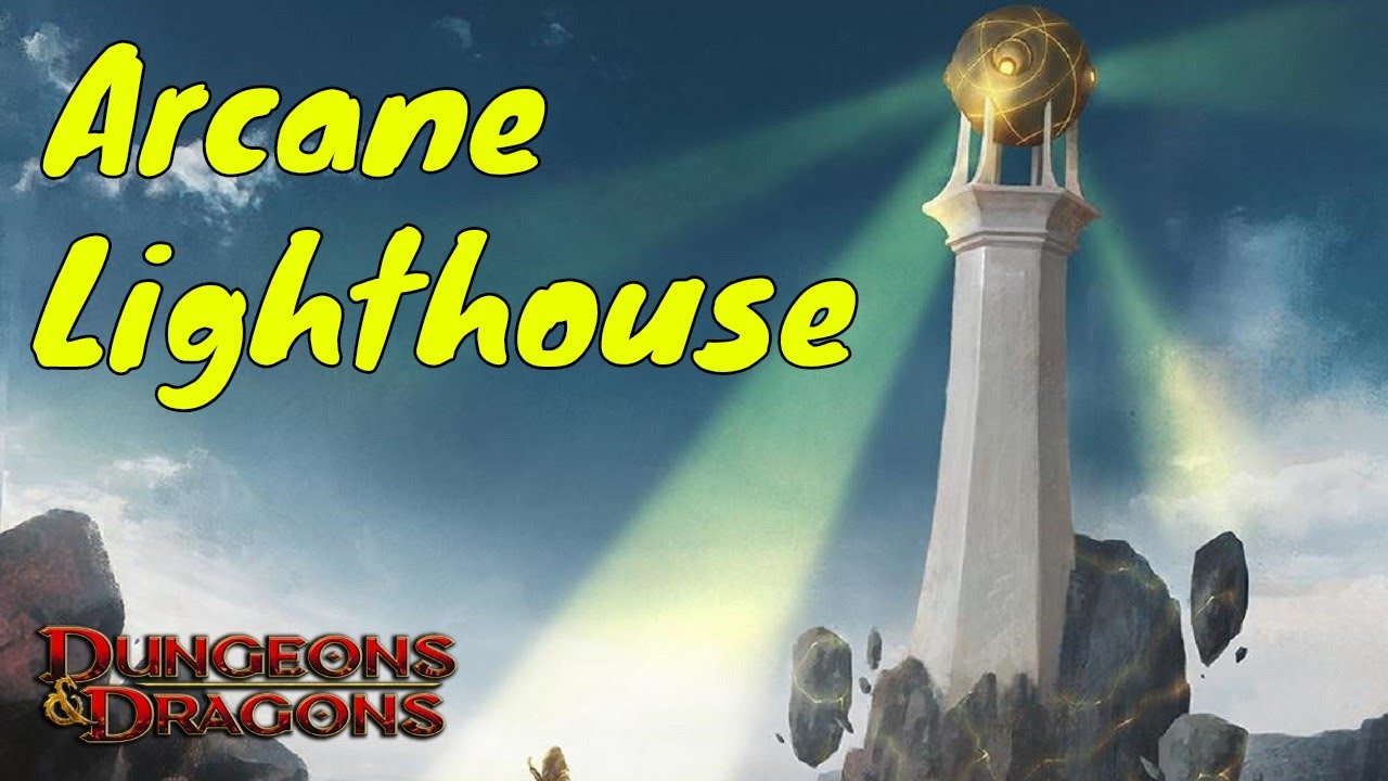 Arcane Lighthouse: Fantastic Locations (D&D) - YouTube