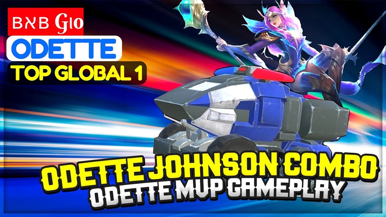 Odette Johnson Explosive Combo, Odette MVP Gameplay [Top Global 1 ...